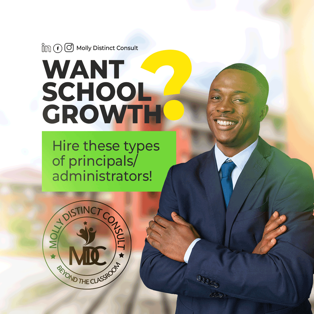Want School Growth? Hire These Types of Principals/Administrators ...